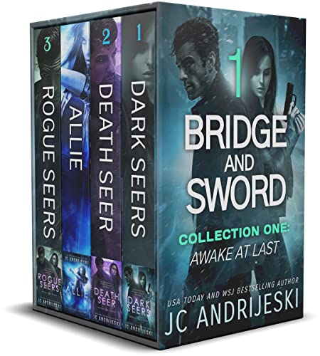 Bridge and Sword Collection One: Awake At Last: Books #1-3 Plus Prequel ...