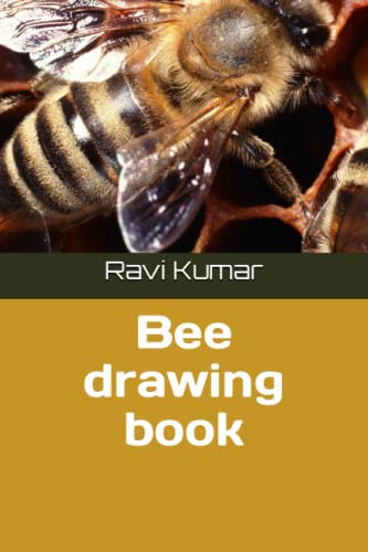 Bee drawing book by mr. ravi kumar | Goodreads