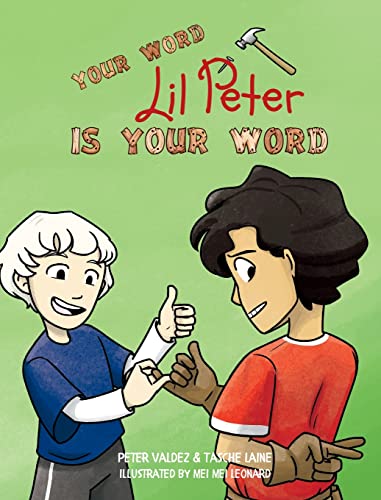 Your Word, Lil Peter, Is Your Word (Lil Peter Books) by Tasche Laine ...