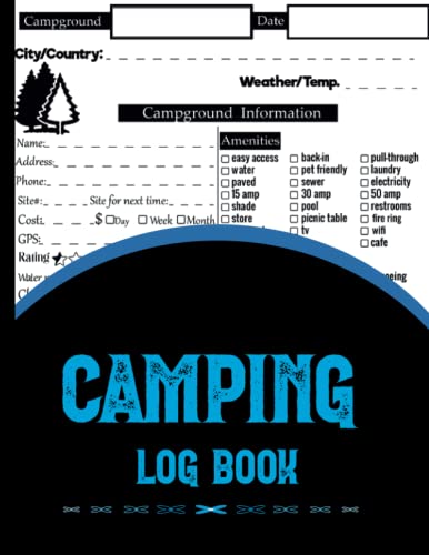 Camping log book: travel Journal log and Camping Journal for Recording ...