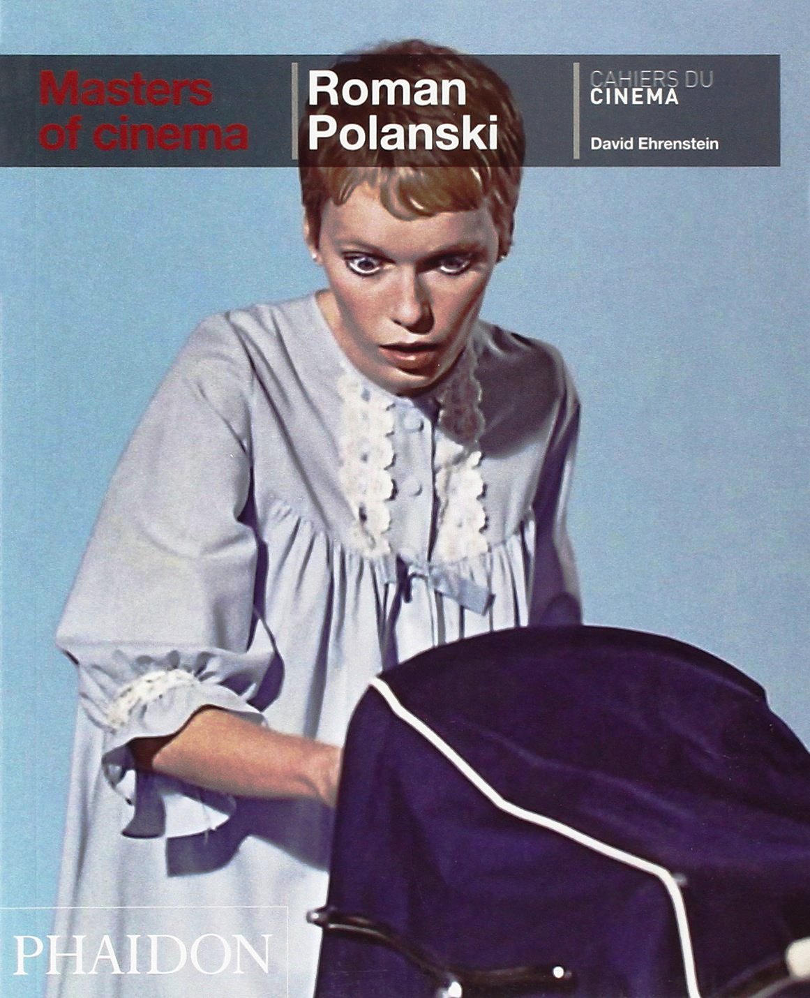 Roman Polanski (Masters of Cinema) by David Ehrenstein | Goodreads