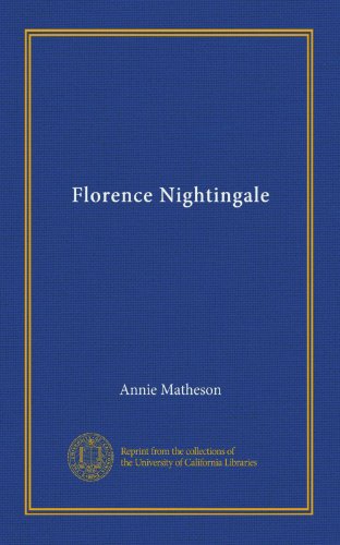 Florence Nightingale by Annie Matheson | Goodreads