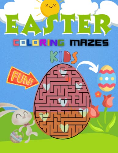 Easter Coloring Mazes Kids: Easter games with Large 70 Pages Mazes ...