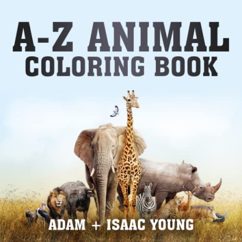 A-Z Animals Coloring Book: Fun and Creative Animal Coloring Pages by ...