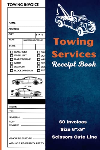Towing Services Receipt Book: Towing And Transport Services, Tow Truck ...