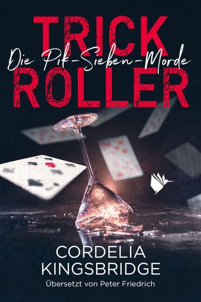 Trick Roller by Cordelia Kingsbridge | Goodreads