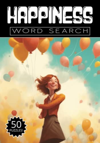 Happiness Word Search: 50 Joy Puzzles, Word Find, Vocabulary Activity ...