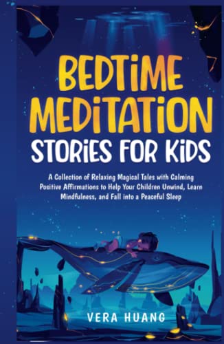 Bedtime Meditation Stories for Kids: A Collection of Relaxing Magical ...