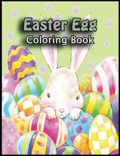 Easter Egg Coloring Book: Get Creative and Relax with Our Coloring Book ...