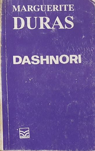 Dashnori by Marguerite Duras | Goodreads