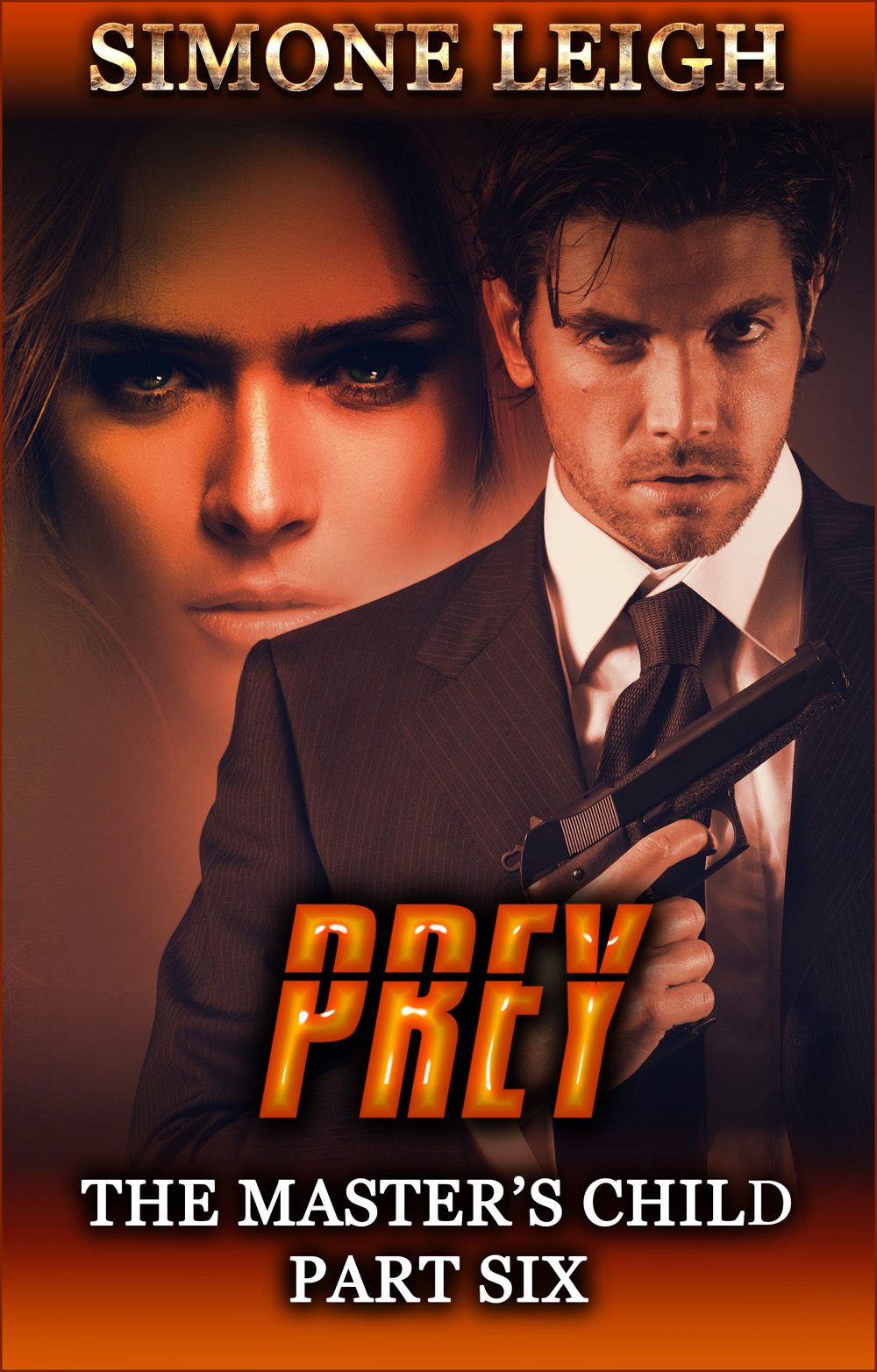 Prey (The Master's Child, #6) by Simone Leigh | Goodreads