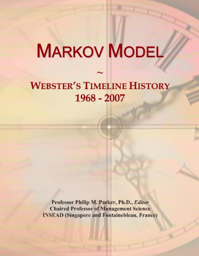 Markov Model: Webster's Timeline History, 1968 - 2007 by Icon Group ...