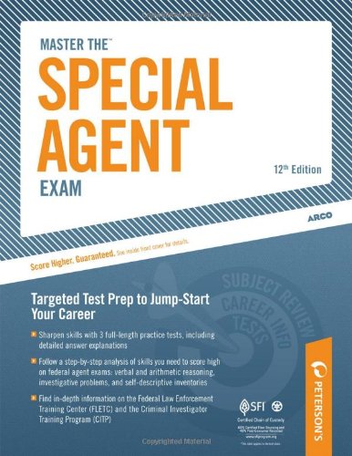 Master The Special Agent Exam: Targeted Test Prep to Jump-Start Your ...