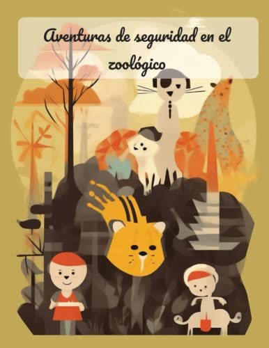 Aventuras de seguridad en el zoológico: Seguridad en zoológicos ...