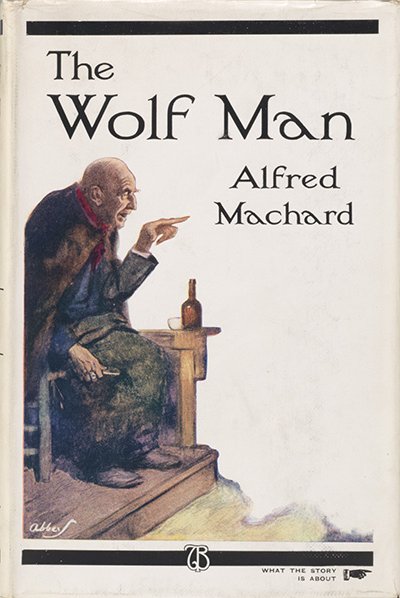 The Wolf Man by Alfred Machard | Goodreads