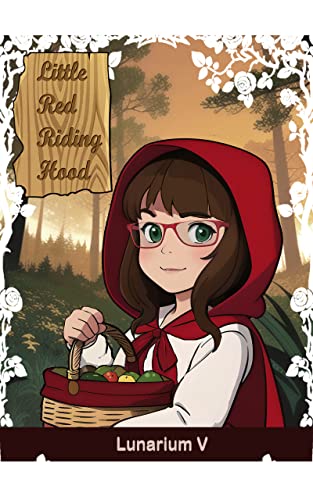 Little Red Riding Hood: A children's story in the series of folktale ...