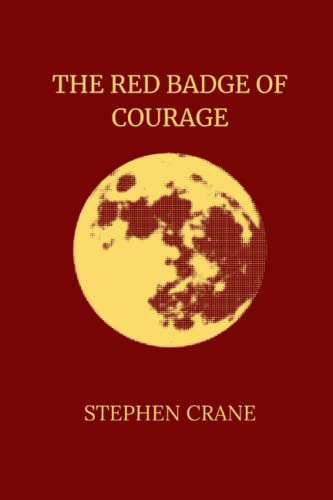 The Red Badge of Courage by stephen crane by Stephen Crane | Goodreads