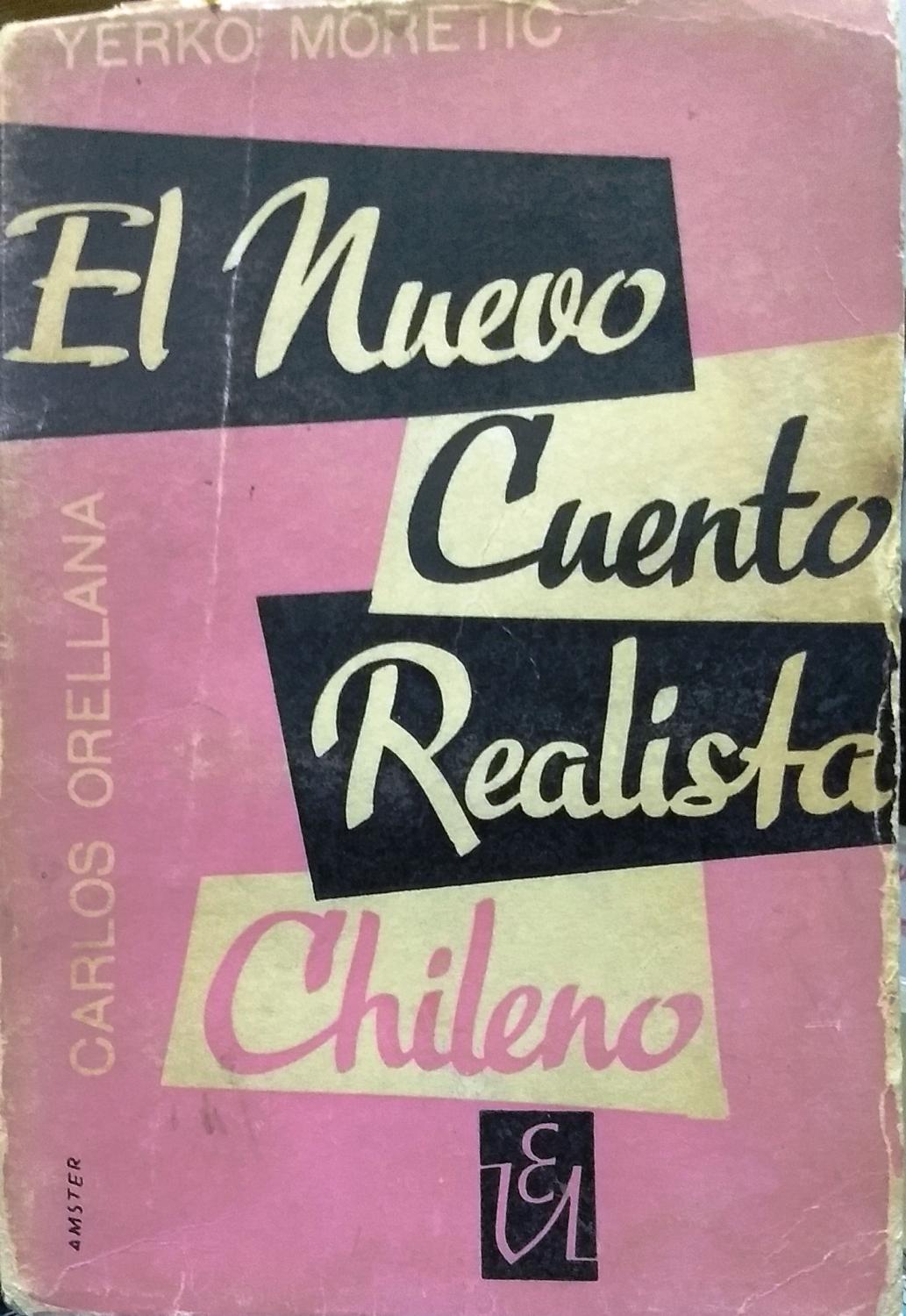 El Nuevo Cuento Realista Chileno by Margarita Aguirre | Goodreads