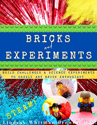 Bricks and Experiments : Build Challenges & Science Experiments to ...