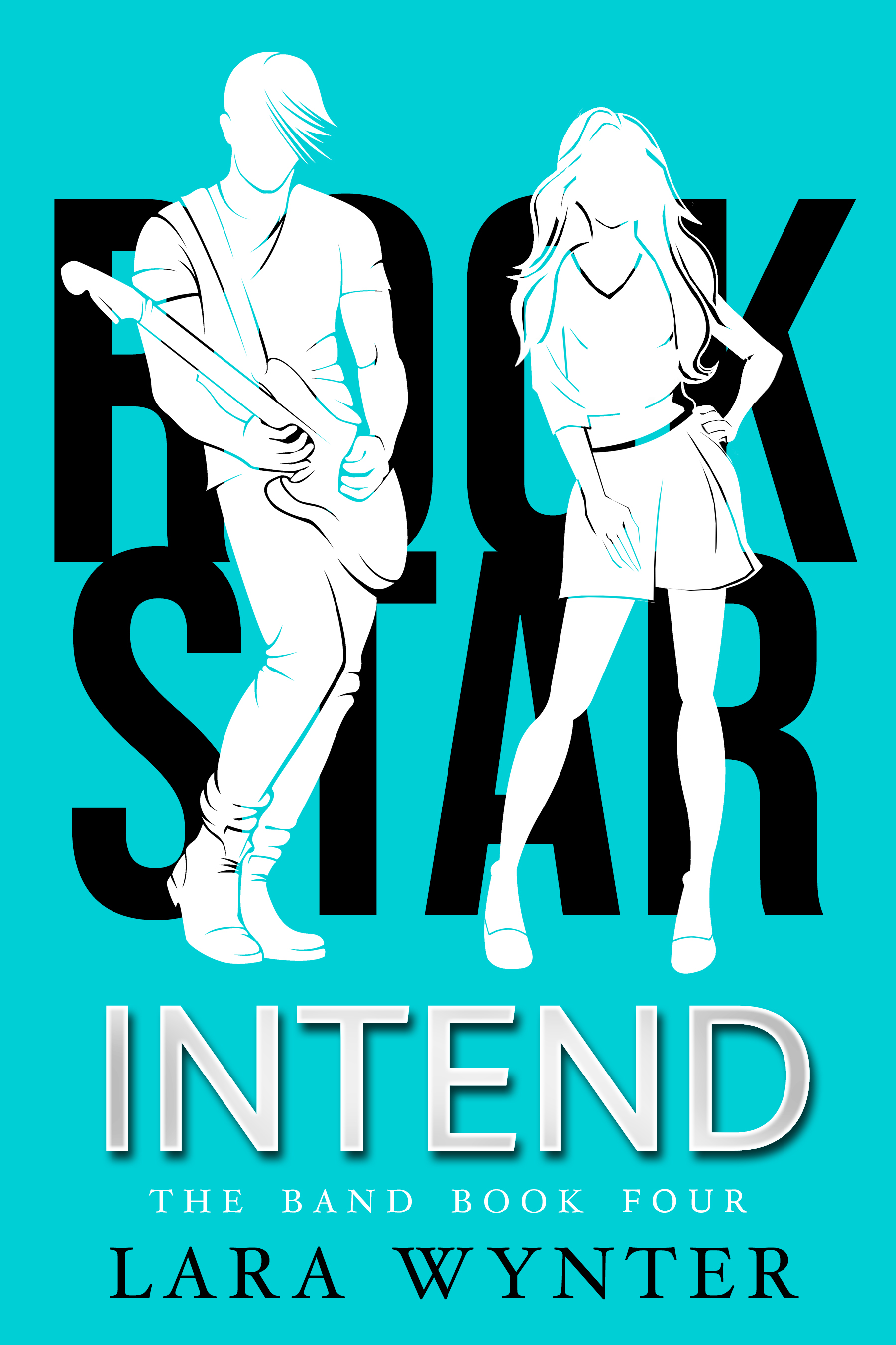 Intend (The Band Book 4) by Lara Wynter | Goodreads