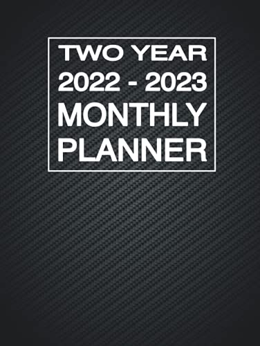 Two Year 2022-2023 Monthly Planner: 24 Months Calendar | Schedule ...