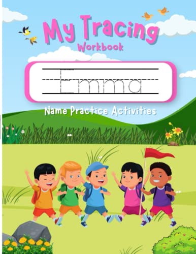 My Tracing Workbook Emma Name Practice Activities for kids 3-7 years ...