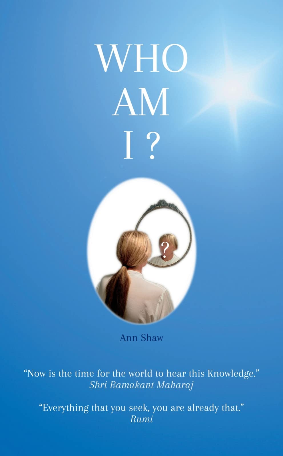 Who Am I ? by Ann Shaw | Goodreads