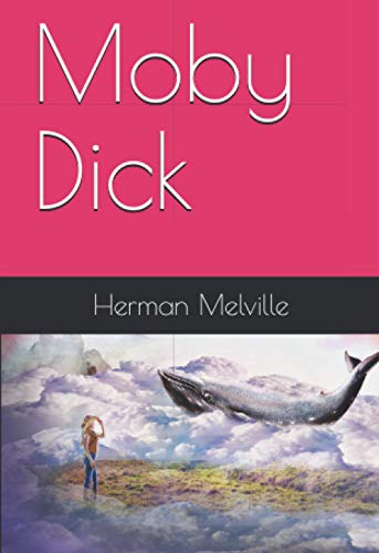 Moby Dick (Spanish Edition) by Herman Melville | Goodreads