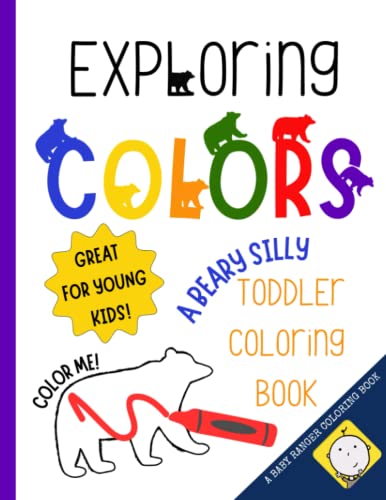 Exploring Colors Coloring Book: A fun coloring book for toddlers, PreK ...
