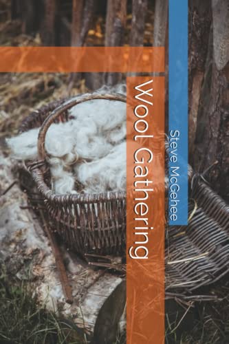 Wool Gathering by Steve McGehee | Goodreads