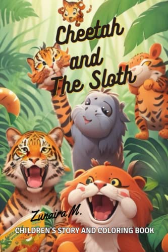 Cheetah and the Sloth ( children's moral story and coloring book ...