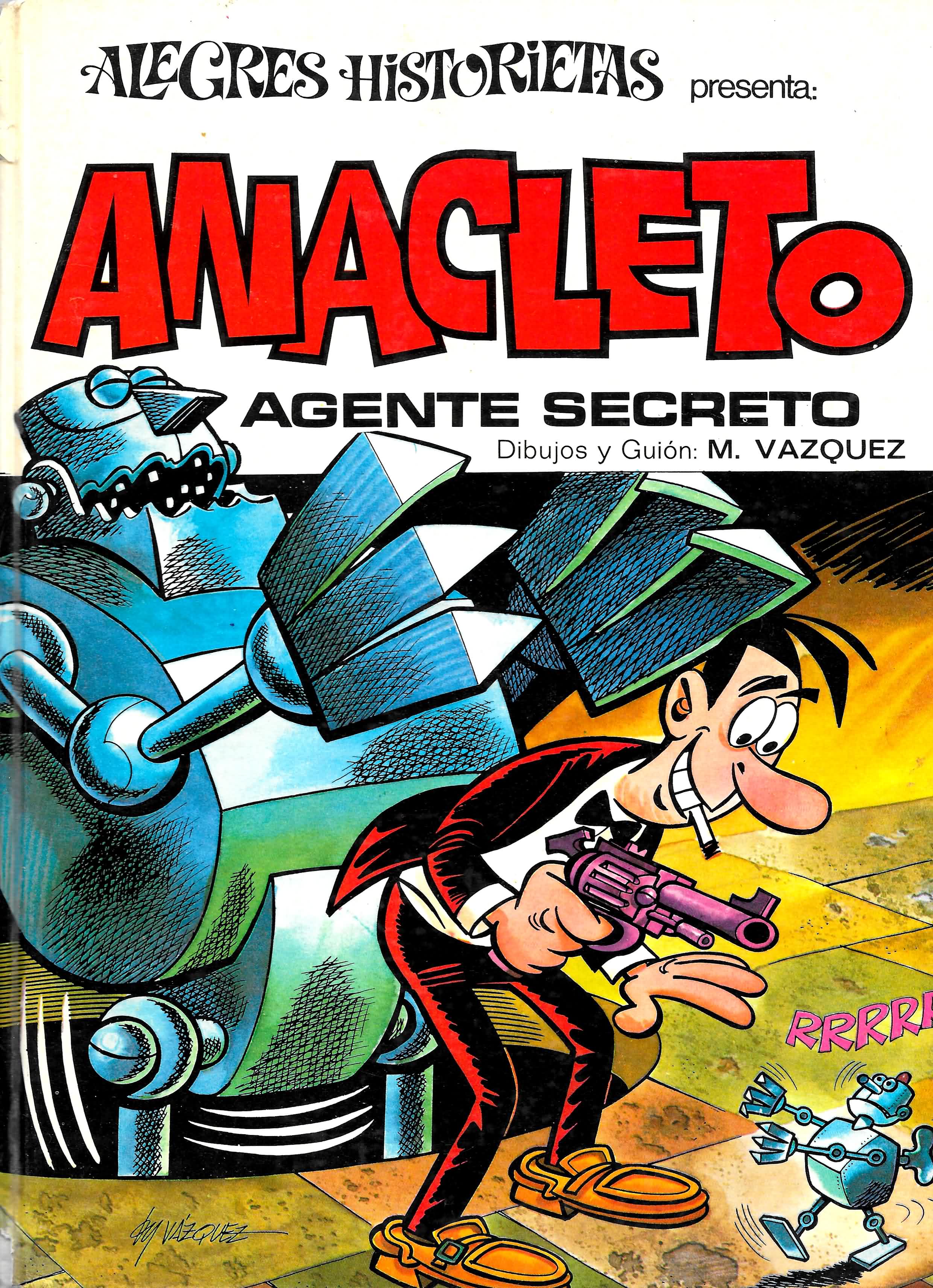 Anacleto, agente secreto (Alegres Historietas, #7) by Manuel Vázquez ...
