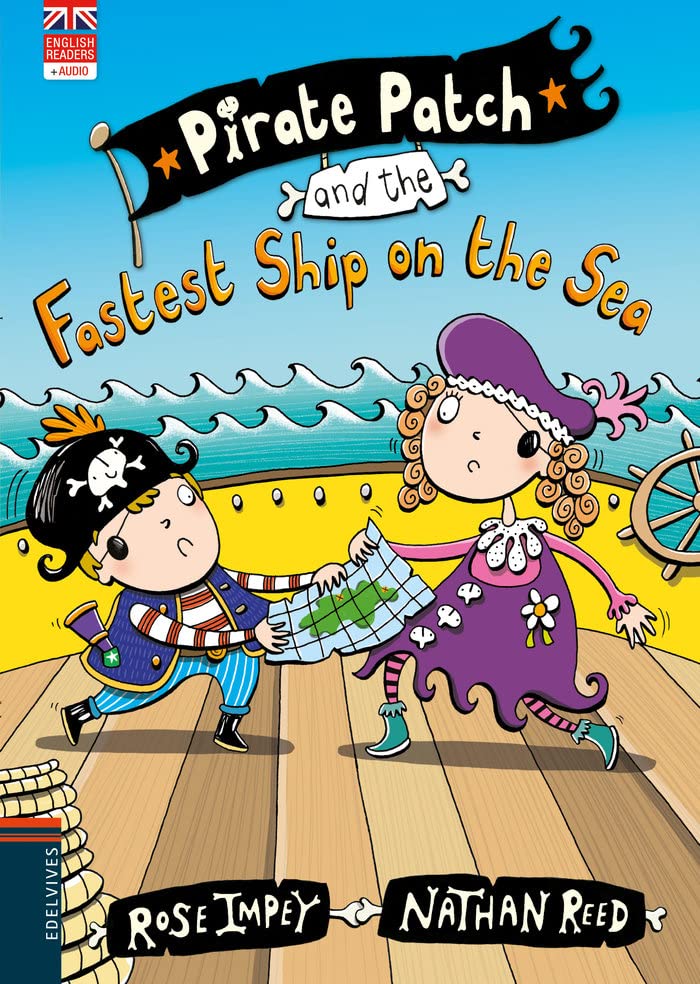 Pirate Patch and the Fastest Ship on the Sea by Rose Impey | Goodreads