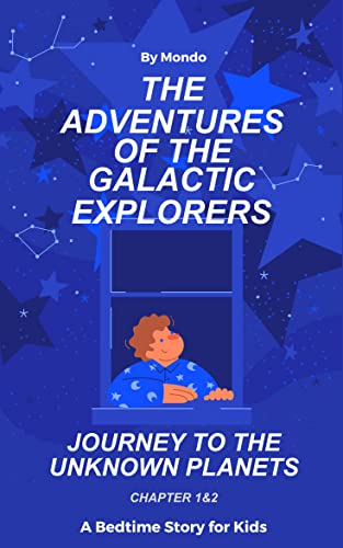 THE ADVENTURES OF THE GALACTIC EXPLORERS by Hakan Tombak | Goodreads