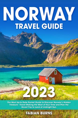 Norway Travel Guide: The Most Up-to Date Pocket Guide to Discover ...