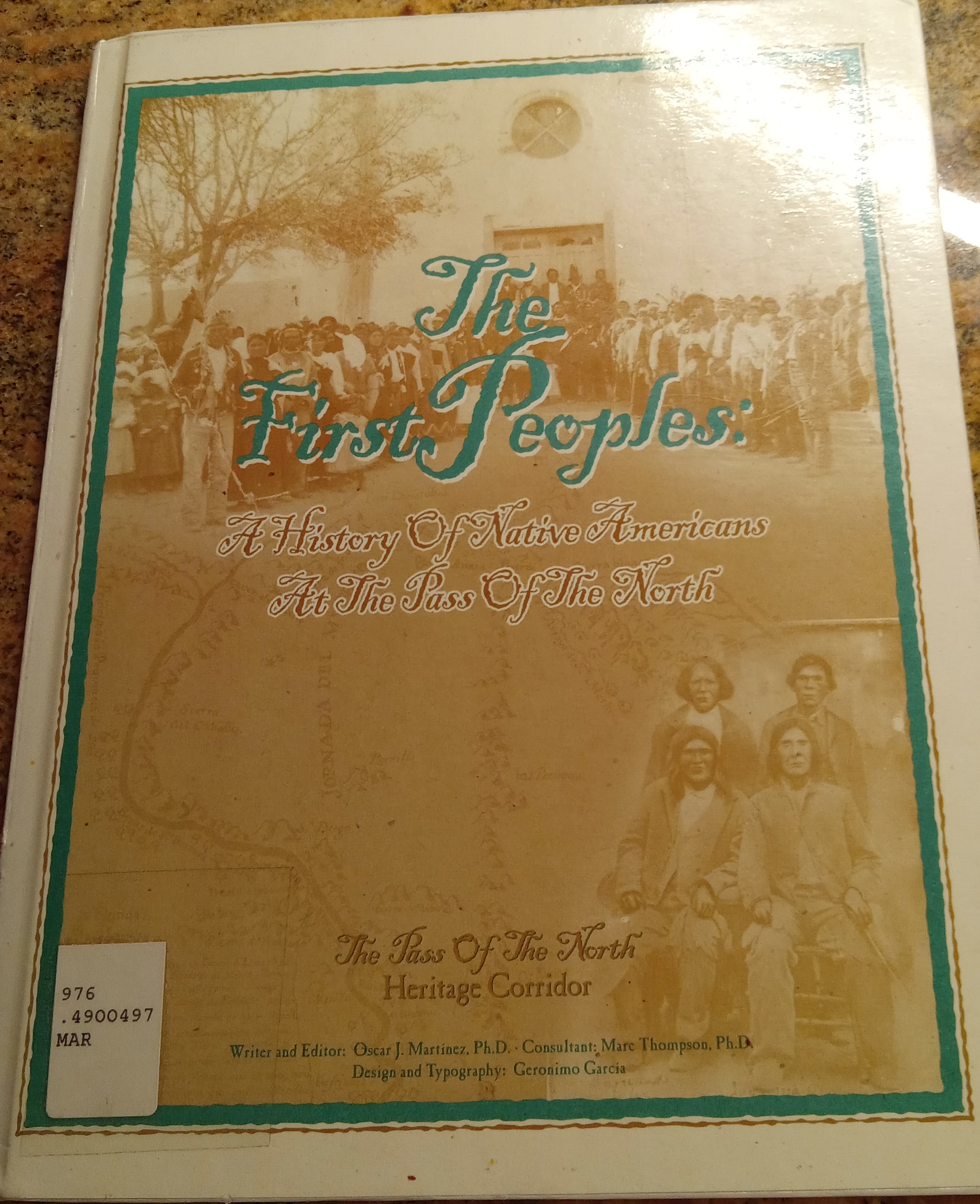 The First Peoples: A History of Native Americans at the Pass of the ...