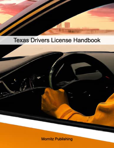 Texas Drivers License Handbook: Learners Permit Study Guide, Current ...