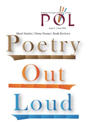 POL Issue 5 | Year 5 | 2023: POL UK Poetry Out Loud UK by Uday Shankar ...