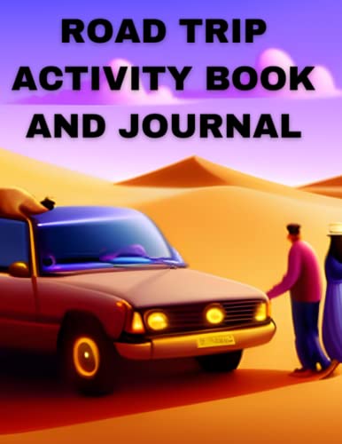 Road trip activity book and journal: Activity book for kids by Gabriel ...