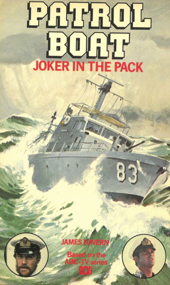 Patrol Boat: Joker in the Pack by James Davern | Goodreads