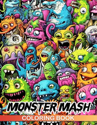 Monster Mash Coloring Book: Fun and Frightful Coloring Pages for Kids ...