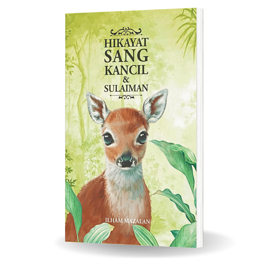 Hikayat Sang Kancil & Sulaiman by Ilham Mazalan | Goodreads