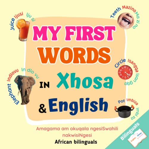 My First Words in Xhosa and English by Tolu Lawal | Goodreads