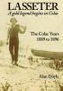 Lasseter: A Gold Legend Begins in Colac by Alan Doyle | Goodreads