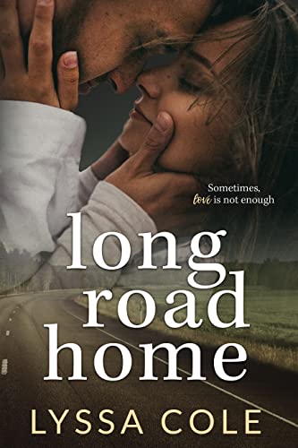 Long Road Home by Lyssa Cole | Goodreads