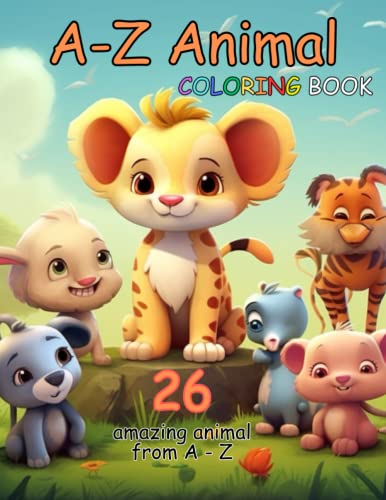 A-Z Animal coloring book: A-Z Animal Coloring Adventure: Explore the ...