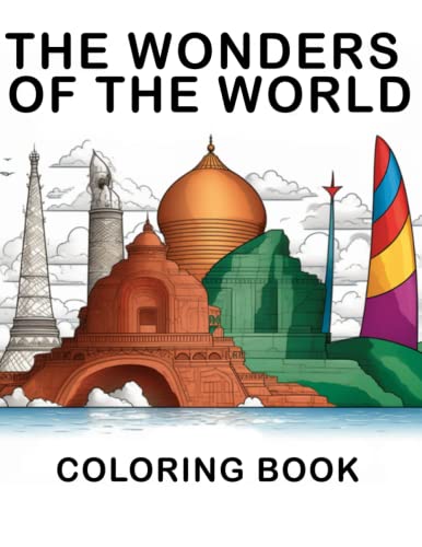 Wonders of the World coloring book: Ancient, Modern, and Natural by ...