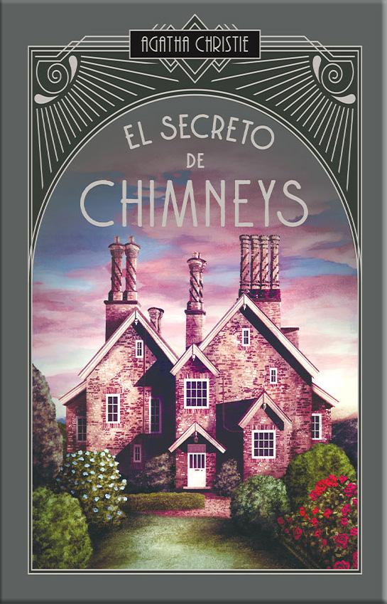 El secreto de Chimneys by Agatha Christie | Goodreads