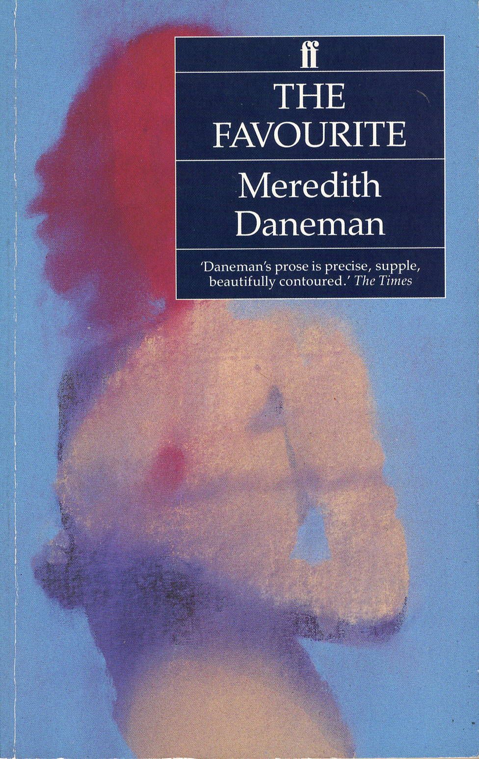 The Favourite by Meredith Daneman | Goodreads