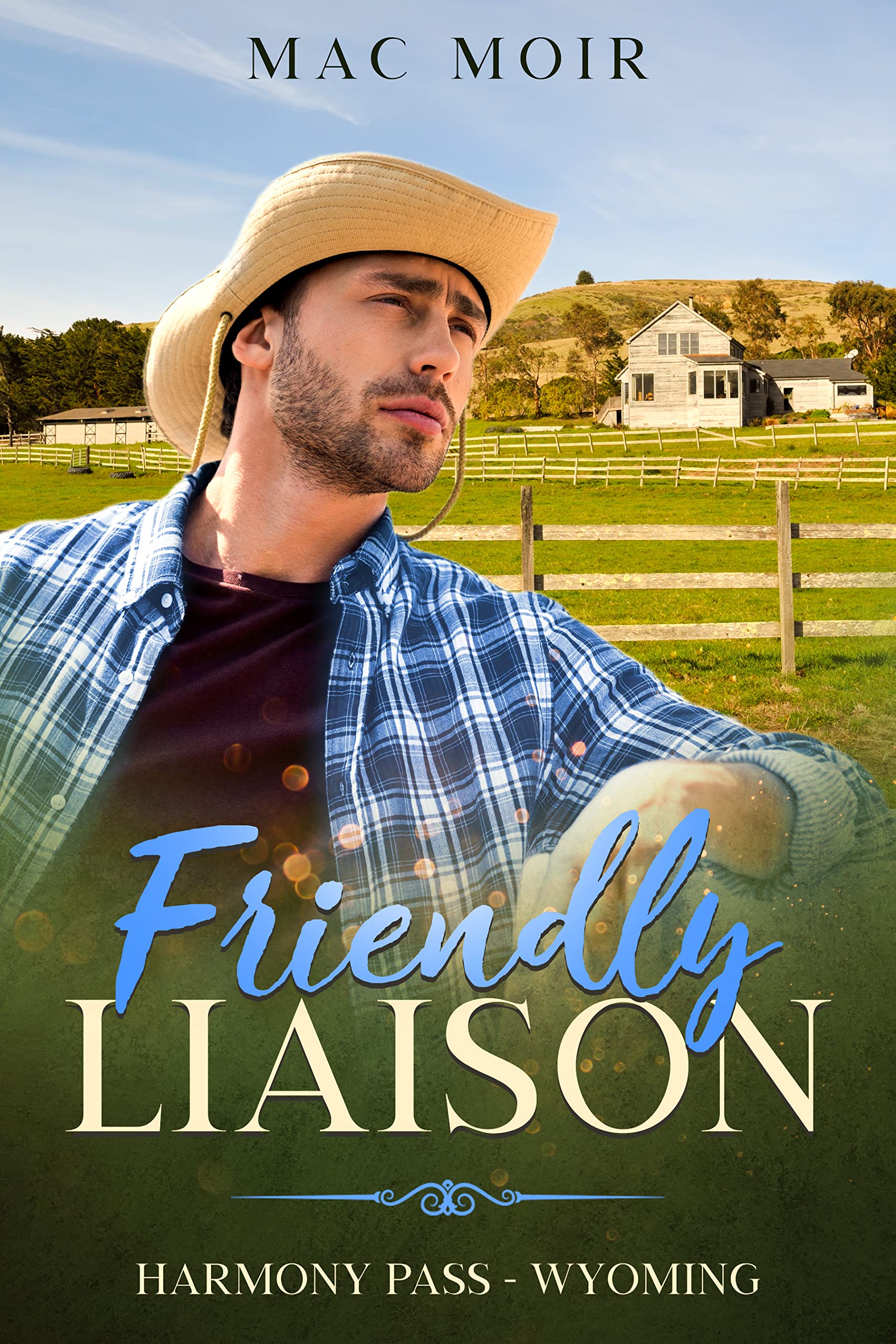 Friendly Liason: Harmony Canyon - Wyoming ( Book 2 ) by Mac Moir ...